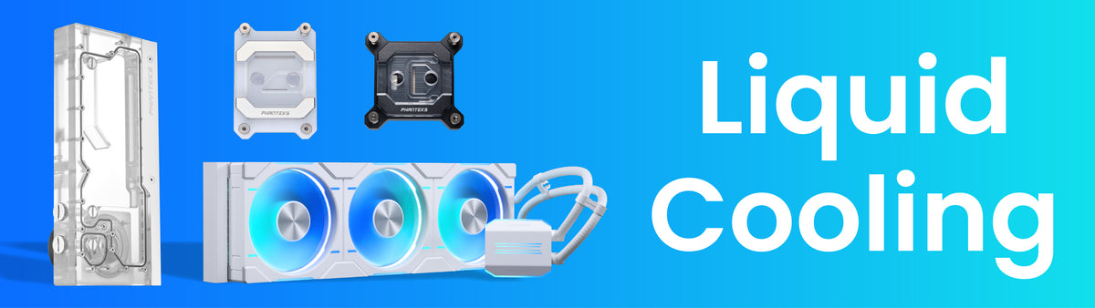 Liquid Cooling – Phanteks